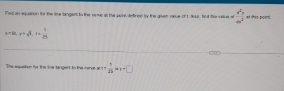 Solved Find an equation for tee line tangent to the rarve at | Chegg.com