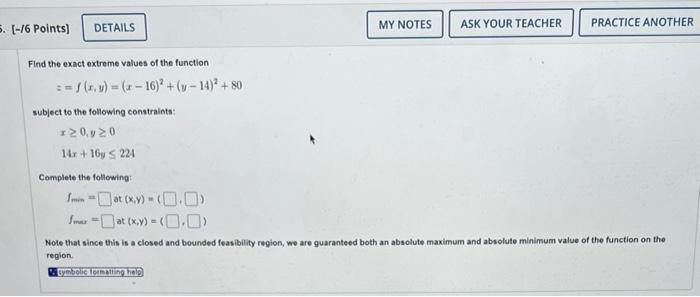 Solved Find the exact extreme values of the function | Chegg.com