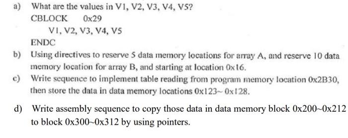 Solved a) What are the values in V1, V2, V3, V4, V5? CBLOCK | Chegg.com