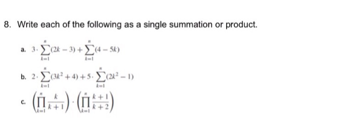 Solved 8. Write each of the following as a single summation | Chegg.com