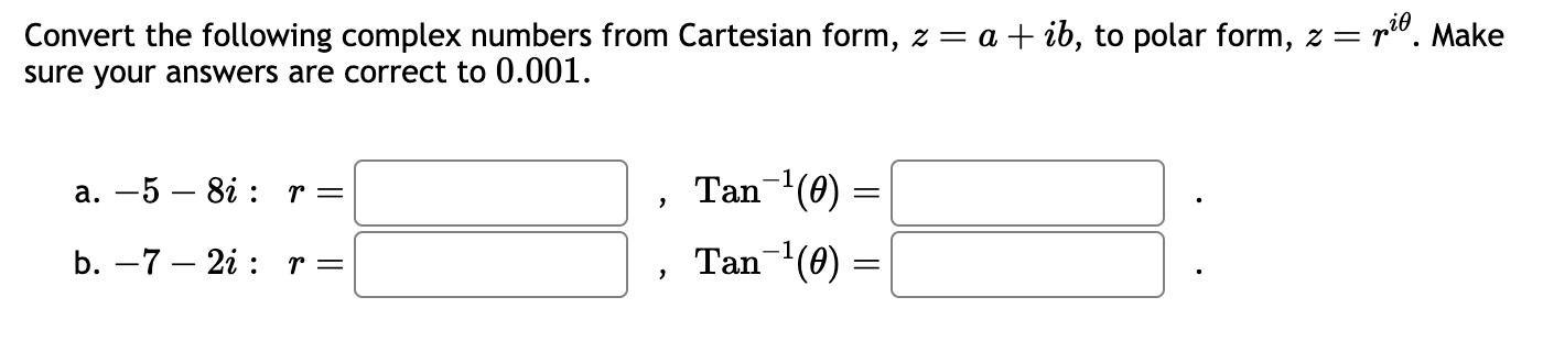 Solved Convert the following complex numbers from Cartesian | Chegg.com