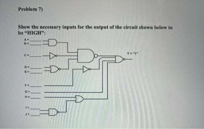 Solved Problem 7) Show the necessary inputs for the output | Chegg.com