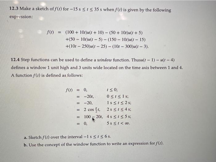 Solved 12.1 Use step functions to write the expression for | Chegg.com