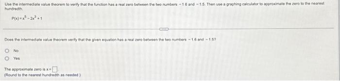 Solved Use the intermediate value theorem to verify that the | Chegg.com