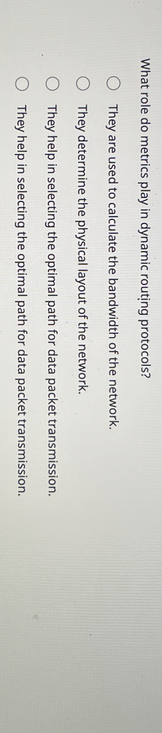 Solved What role do metrics play in dynamic routing | Chegg.com