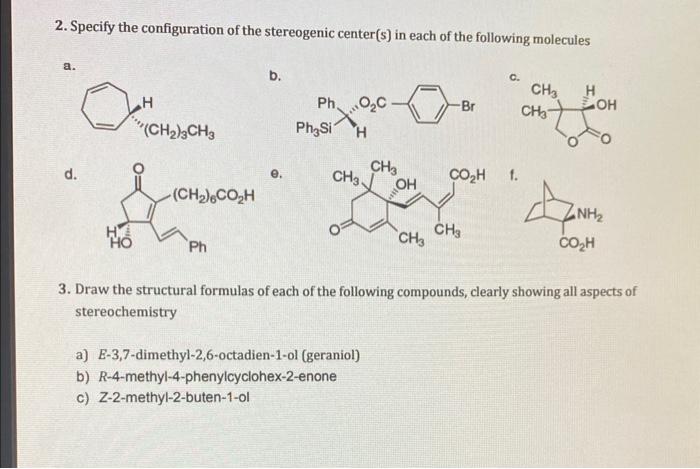 Solved 2. Specify the configuration of the stereogenic | Chegg.com