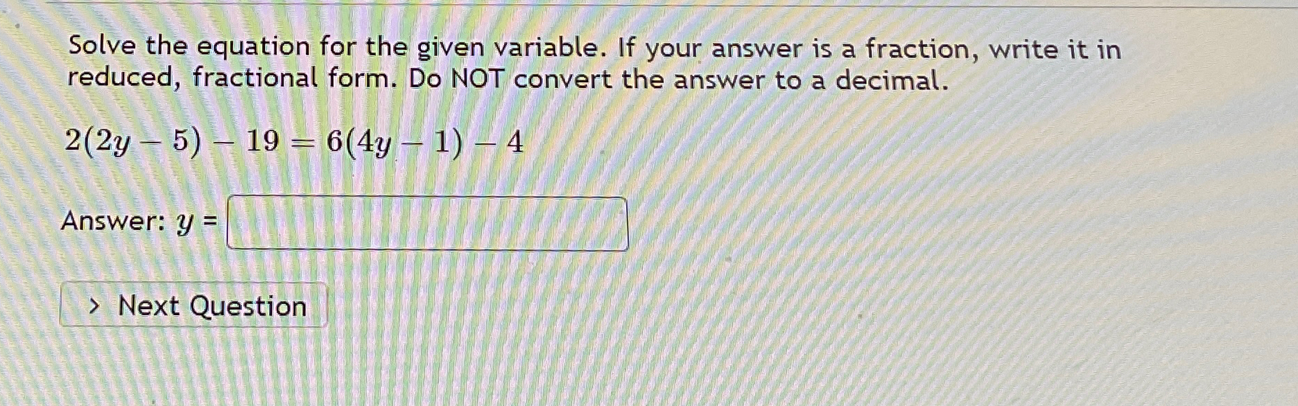 Solved Solve the equation for the given variable. If your | Chegg.com