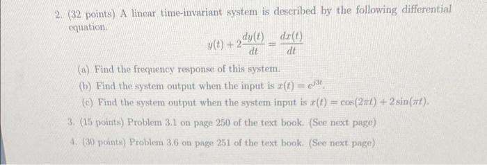 Solved 2. (32 points) A linear time-invariant system is | Chegg.com