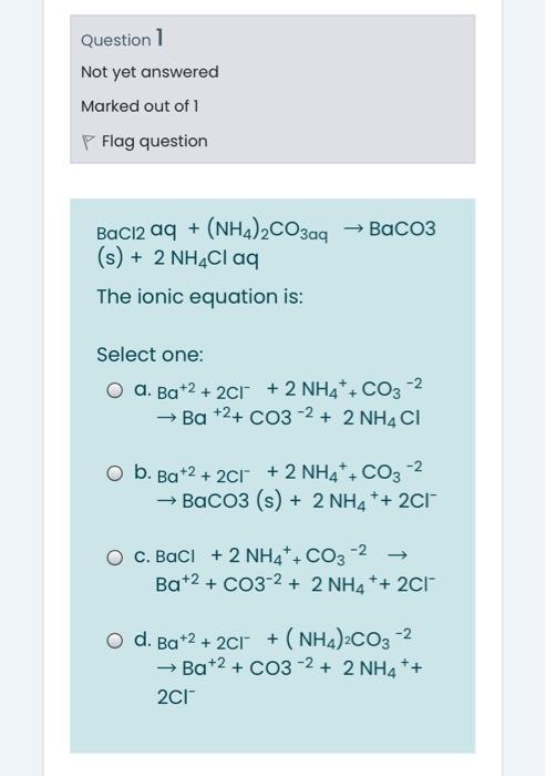 Solved Question 1 Not yet answered Marked out of 1 P Flag | Chegg.com