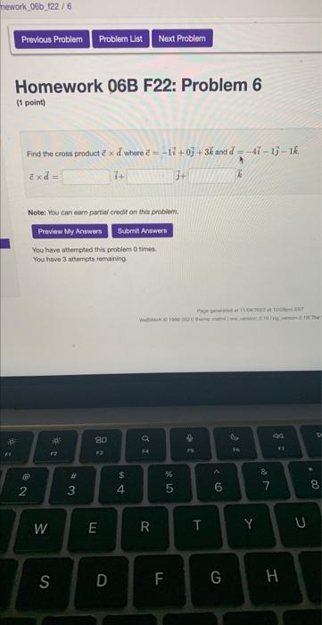 Solved Homework 06B F22: Problem 6 (1 point) Find the cross | Chegg.com