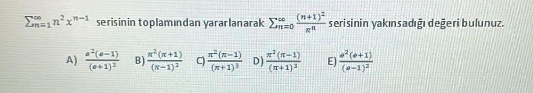 ∑n=1∞n2xn−1 serisinin toplamından yararlanarak | Chegg.com