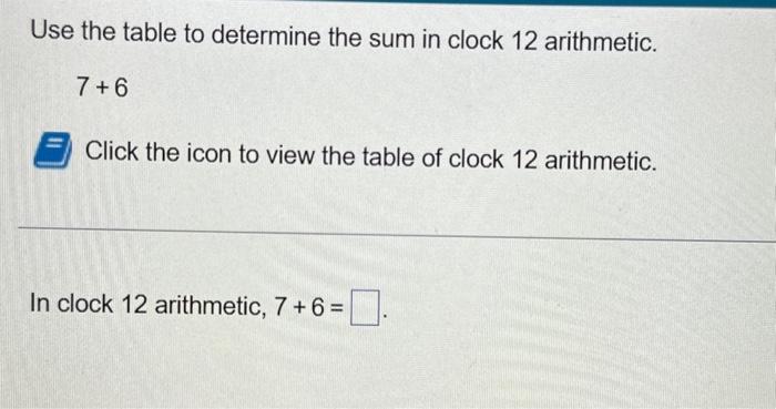 Solved Use the table to determine the sum in clock 12 | Chegg.com