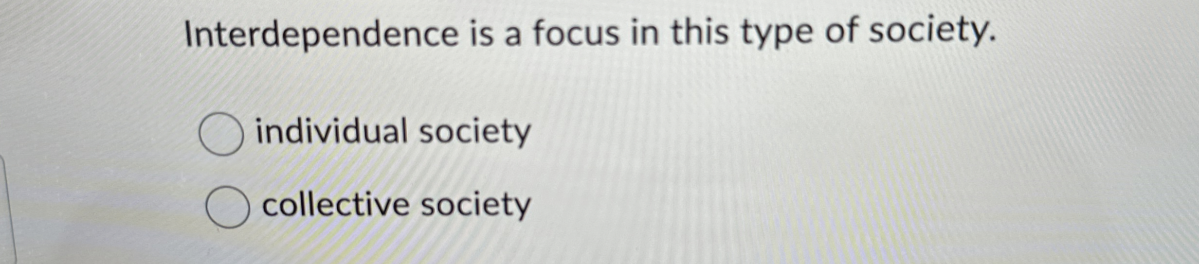 Solved Interdependence is a focus in this type of | Chegg.com