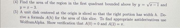 Solved (4) Find the area of the region in the first quadrant | Chegg.com