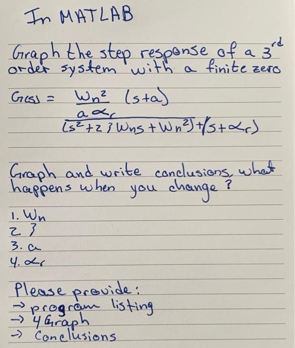 Solved Graph the step response of a 3rd order system with a | Chegg.com