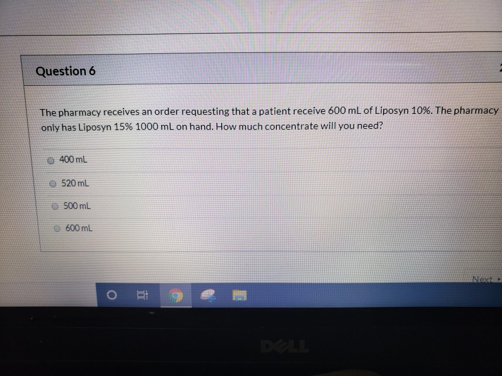 Solved Question 6 The pharmacy receives an order requesting | Chegg.com