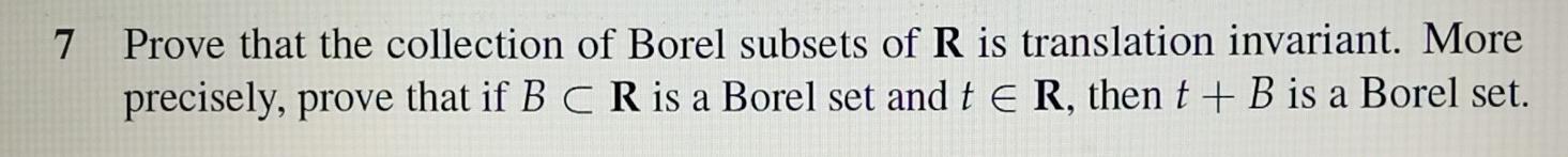 Solved 7 Prove that the collection of Borel subsets of R is | Chegg.com