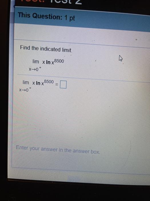 Solved This Question: 1 pt Find the indicated limit. lim x | Chegg.com