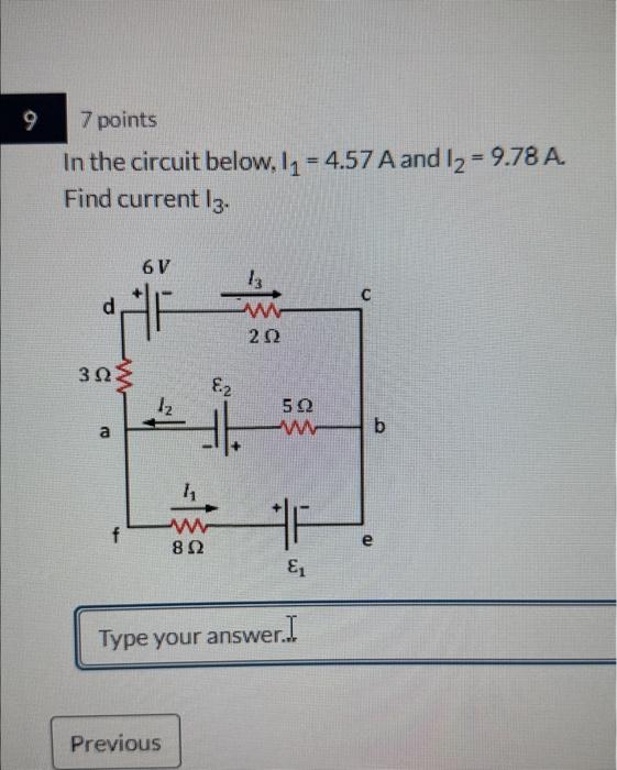 Solved 7 points In the circuit below, I1=4.57 A and I2=9.78 | Chegg.com