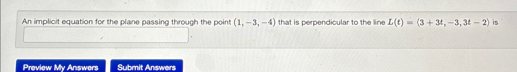 Solved An implicit equation for the plane passina through | Chegg.com