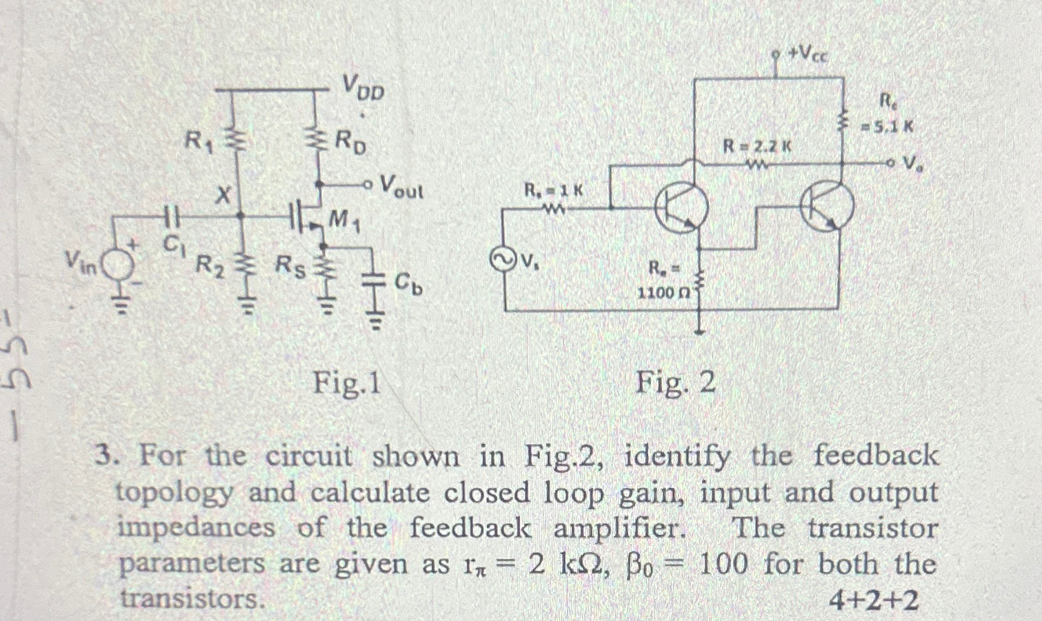 Solved Fig. 1Fig. 23. ﻿For the circuit shown in Fig.2, | Chegg.com