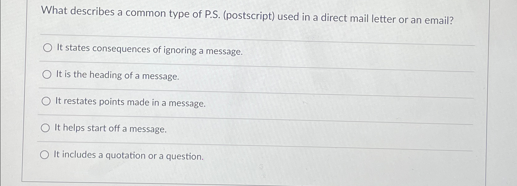 Solved What describes a common type of P.S. (postscript) | Chegg.com