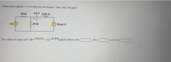 Solved Determine v(t) for t>0 in the circuit shown. Take | Chegg.com
