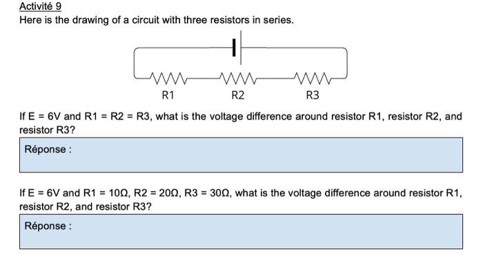 Solved Activité 9 Here is the drawing of a circuit with | Chegg.com