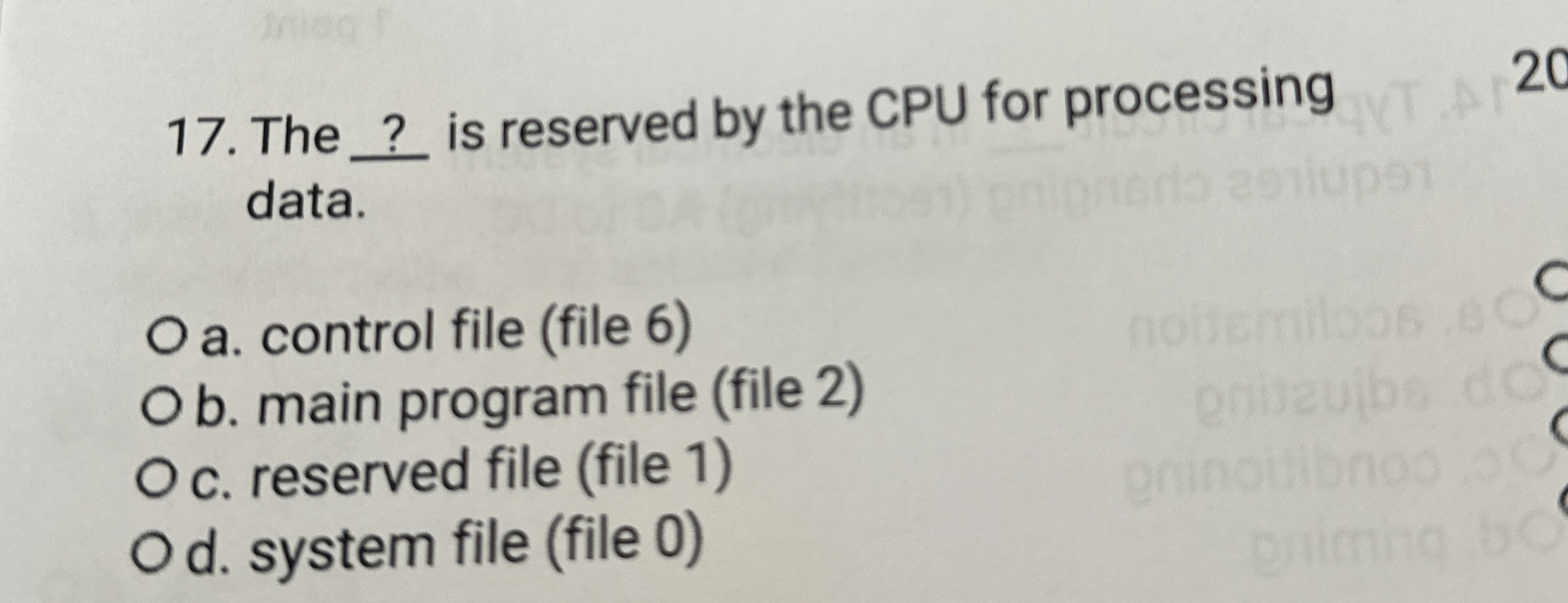 Solved The ? ﻿is reserved by the CPU for processing data.O | Chegg.com