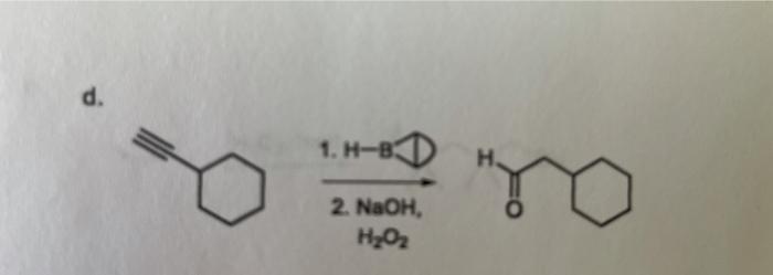 Solved d. 2. NaOH, H2O2 1. Draw detailed mechanisms for | Chegg.com
