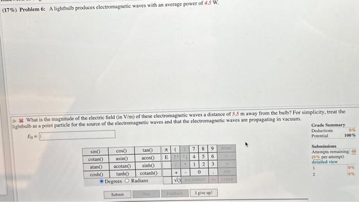 Solved (17\%) Problem 6: A lightbulb produces | Chegg.com Solved (17\%) Problem 6: A lightbulb produces | Chegg.com