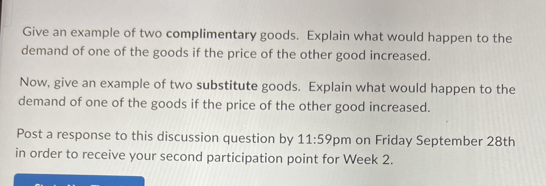 Solved Give an example of two complimentary goods. Explain | Chegg.com