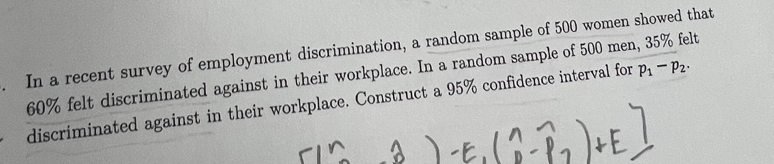 Solved In a recent survey of employment discrimination, a | Chegg.com