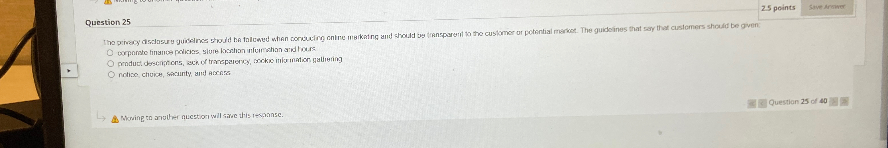 Solved 2.5 ﻿pointsQuestion 25The privacy disclosure | Chegg.com