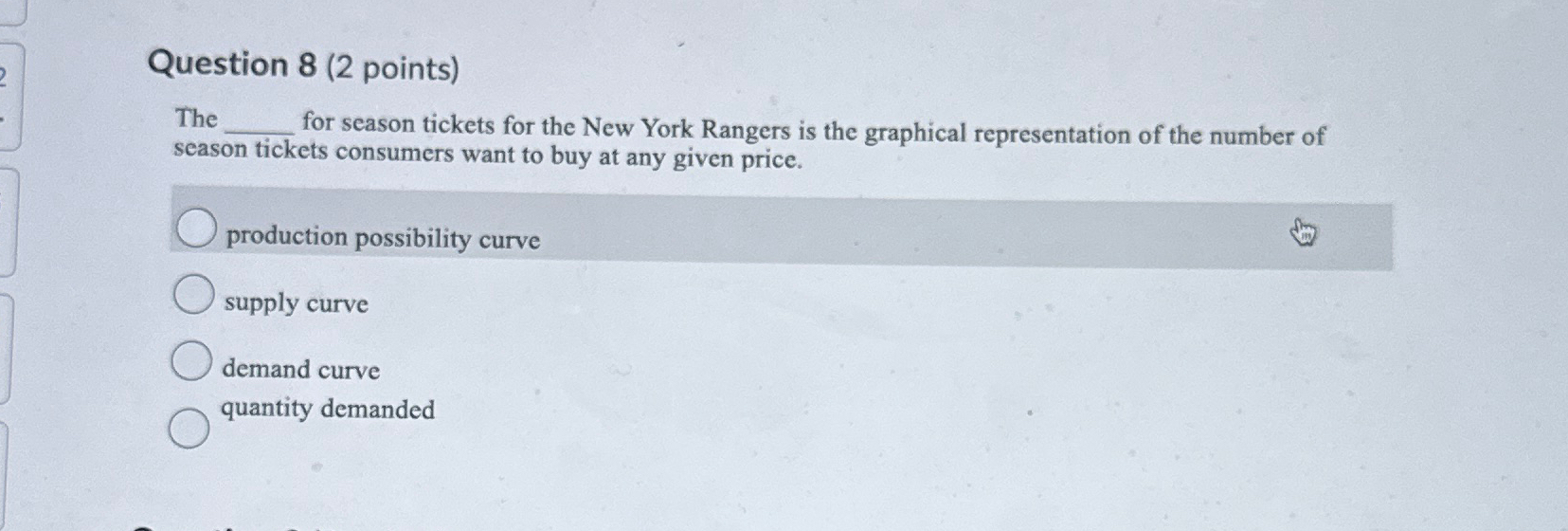 Solved Question 8 (2 ﻿points)The for season tickets for the | Chegg.com