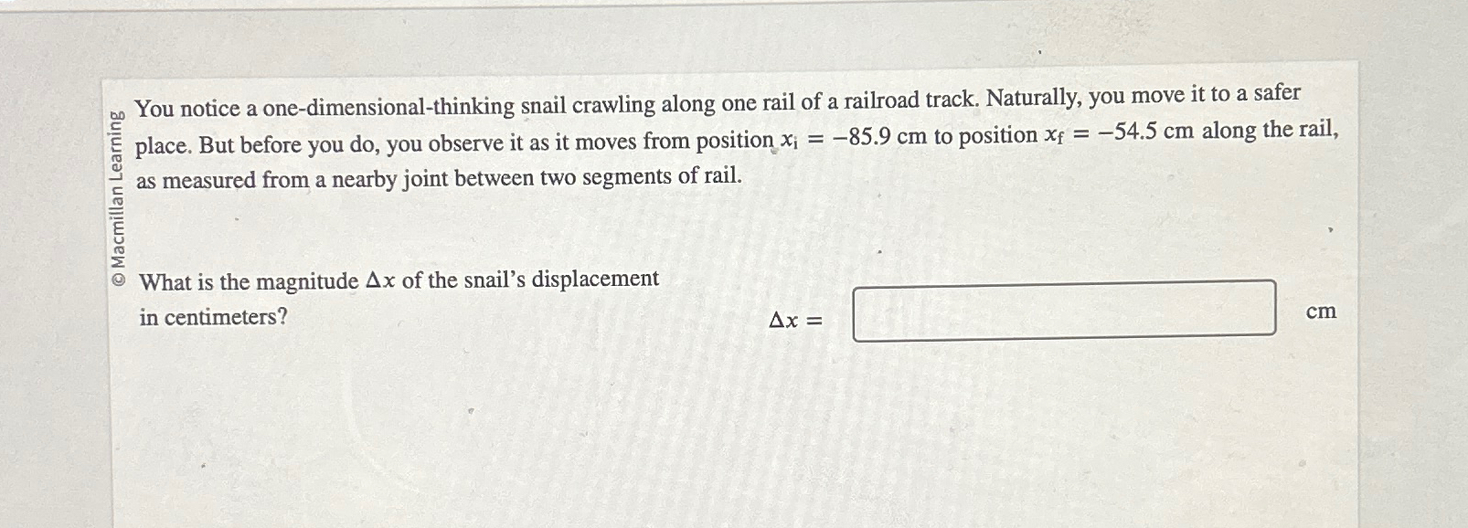 Solved (n) ﻿You notice a one-dimensional-thinking snail | Chegg.com