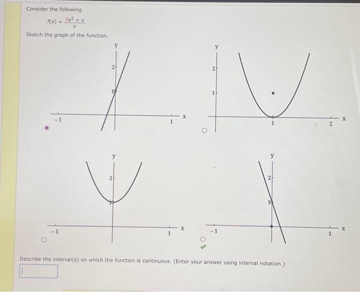 Consider the following f(x)=x7x2+x Sketch the graph | Chegg.com