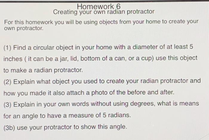 Homework 6 Creating your own radian protractor For | Chegg.com