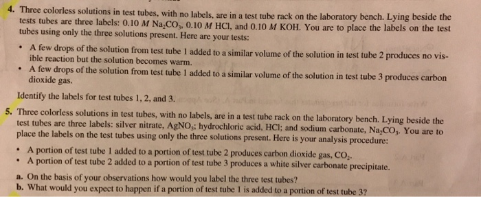 Solved 4. Three colorless solutions in test tubes, with no | Chegg.com