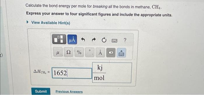 Solved Calculate the bond energy per mole for breaking all | Chegg.com