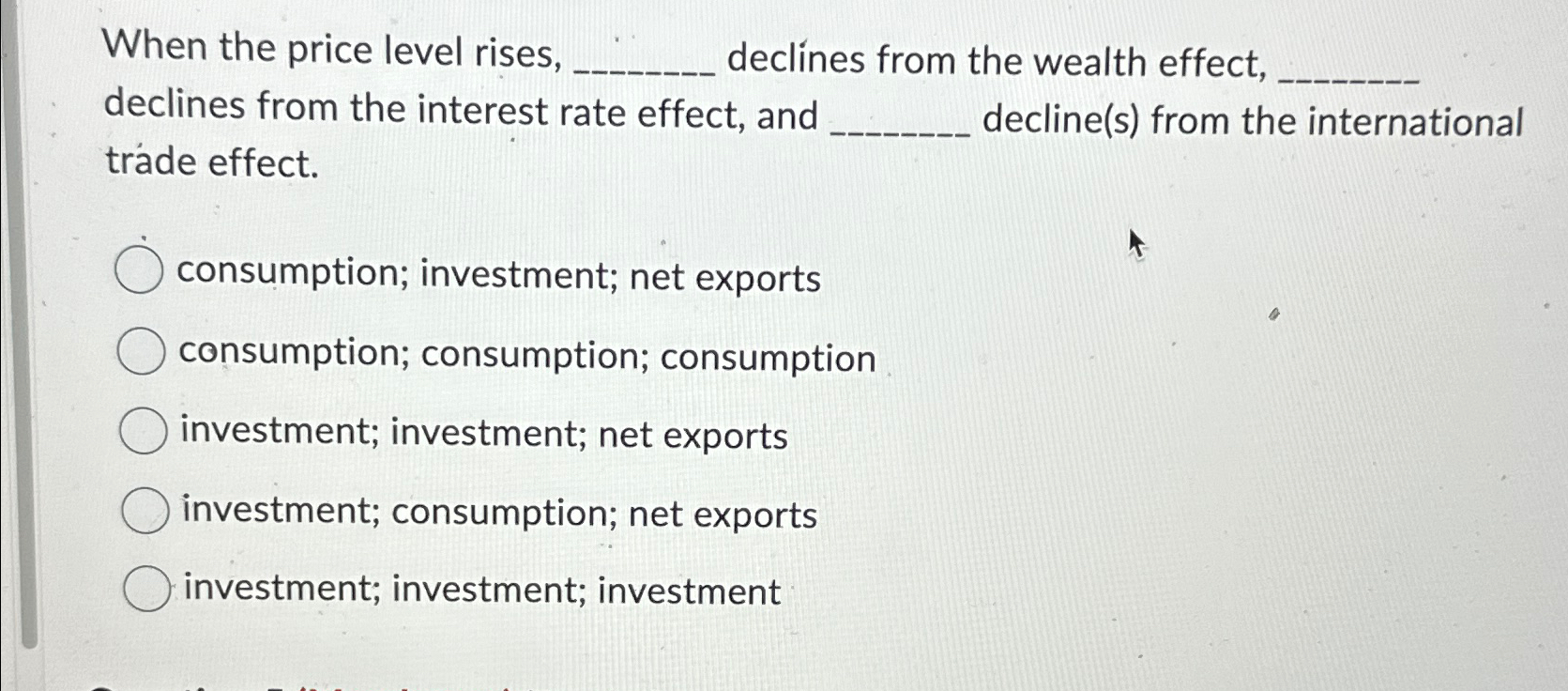 Solved When the price level rises, declines from the wealth | Chegg.com