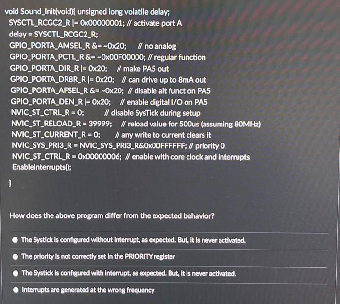 Solved void Sound_Init(void)( unsigned long volatile delay; | Chegg.com