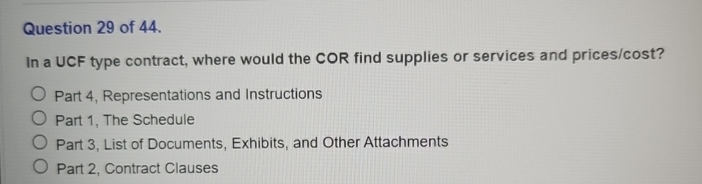 Solved Question 29 ﻿of 44.In a UCF type contract, where | Chegg.com