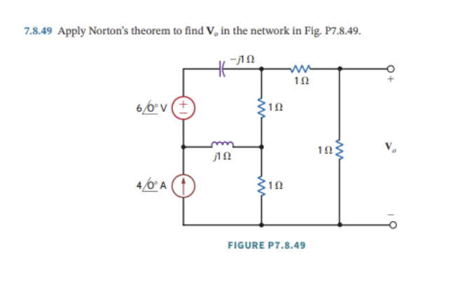Solved 7.8.49 ﻿Apply Norton's theorem to find Vo ﻿in the | Chegg.com