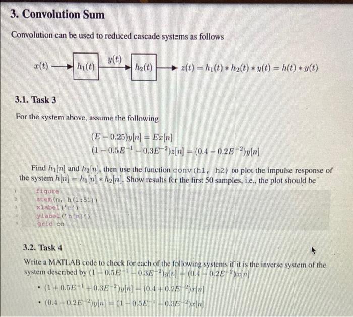 Solved 3. Convolution Sum Convolution can be used to reduced | Chegg.com