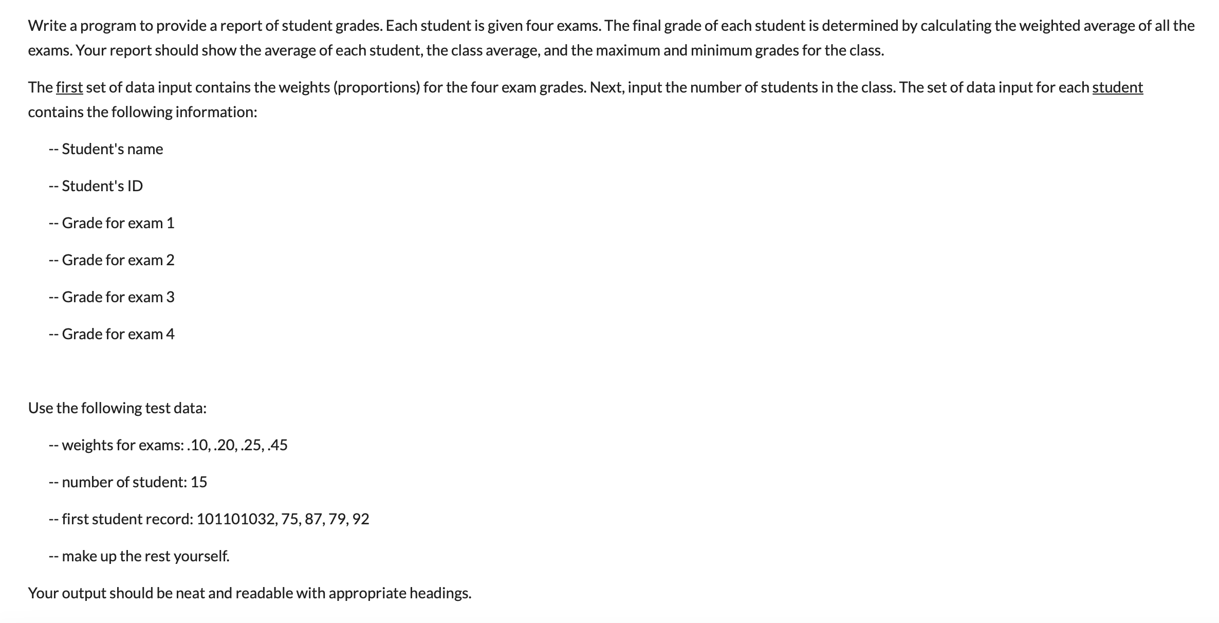 Solved Write a program to provide a report of student | Chegg.com