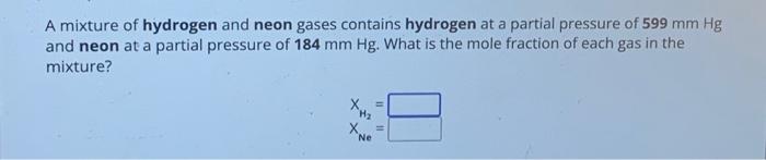 Solved A mixture of hydrogen and neon gases contains | Chegg.com