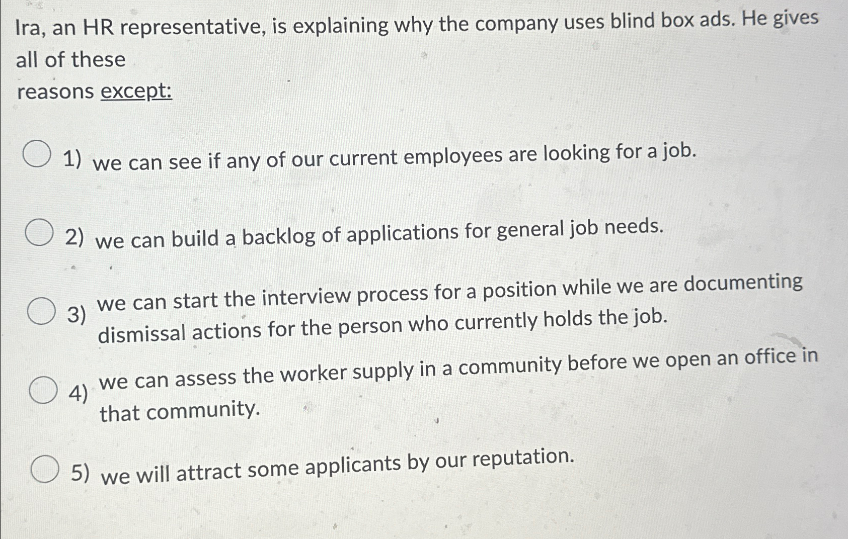 Solved Ira, an HR representative, is explaining why the | Chegg.com