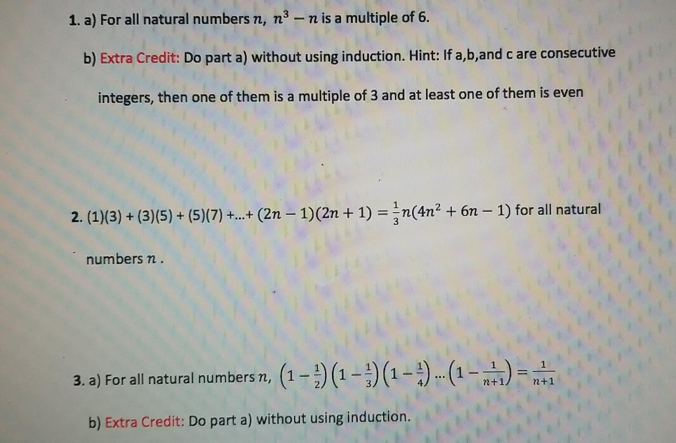 Solved 1. a) For all natural numbers n, n - n is a multiple | Chegg.com