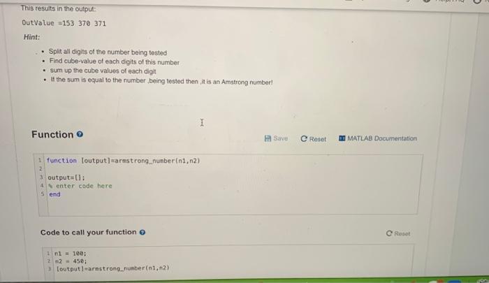 Solved An armstrong number, is a number which is equal to | Chegg.com